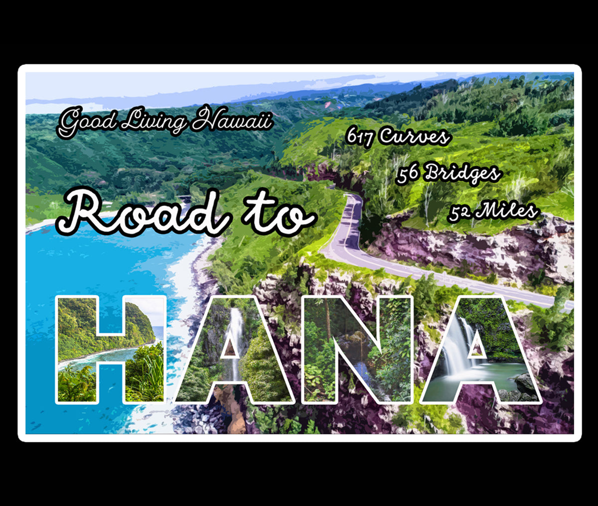 ROAD TO HANA STICKER – Good Living Hawaii Co